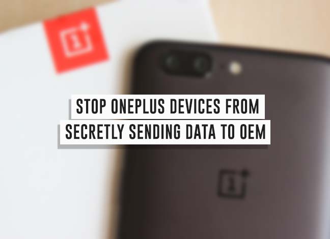 How to Disable OnePlus Device Manager and Stop Data Mining | The Custom ...