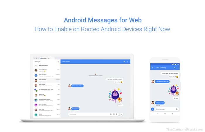 How to Enable Android Messages for Web Right Now [Root Required]