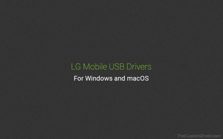 Download LG Mobile USB Driver for Windows and macOS